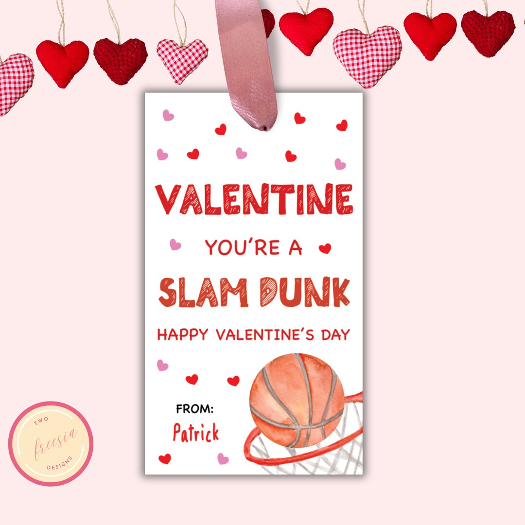 Valentine Gift Tag Template You're a Slam Dunk Printable Valentine's ...