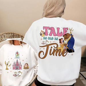 Belle Princess Tale as Old as Time Sweatshirt, Beauty and the Beast Two ...
