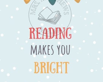 Reading Makes You Bright Classroom Decor - Etsy