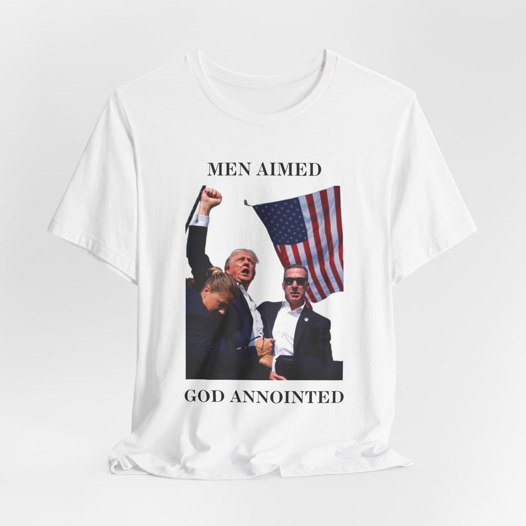 MAGA Men Aimed, God Annointed Trump Shirt A Symbol of Strength and ...