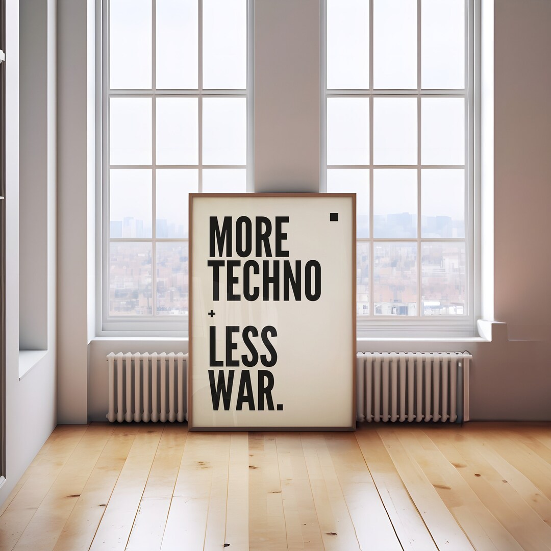 More Techno Less War Digital Download, Techno Poster, Techno Print ...