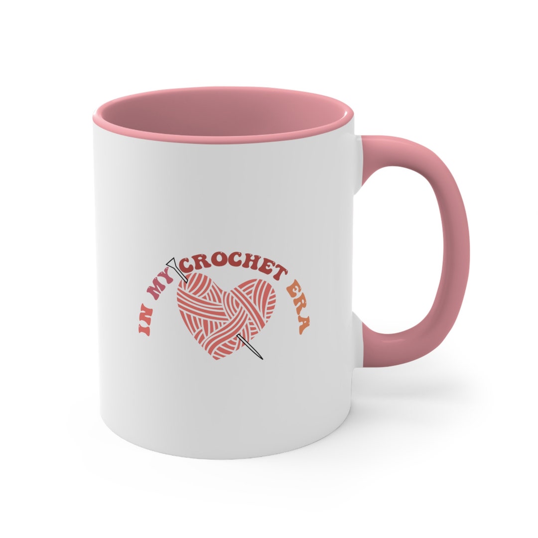 Crochet Lover Mug, in My Crochet Era Mug, Crafter Mom Mug, Funny ...