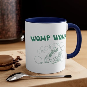 Womp Womp Mug, Funny Mug, Christmas Gift, Accent Coffee Mug 11oz - Etsy