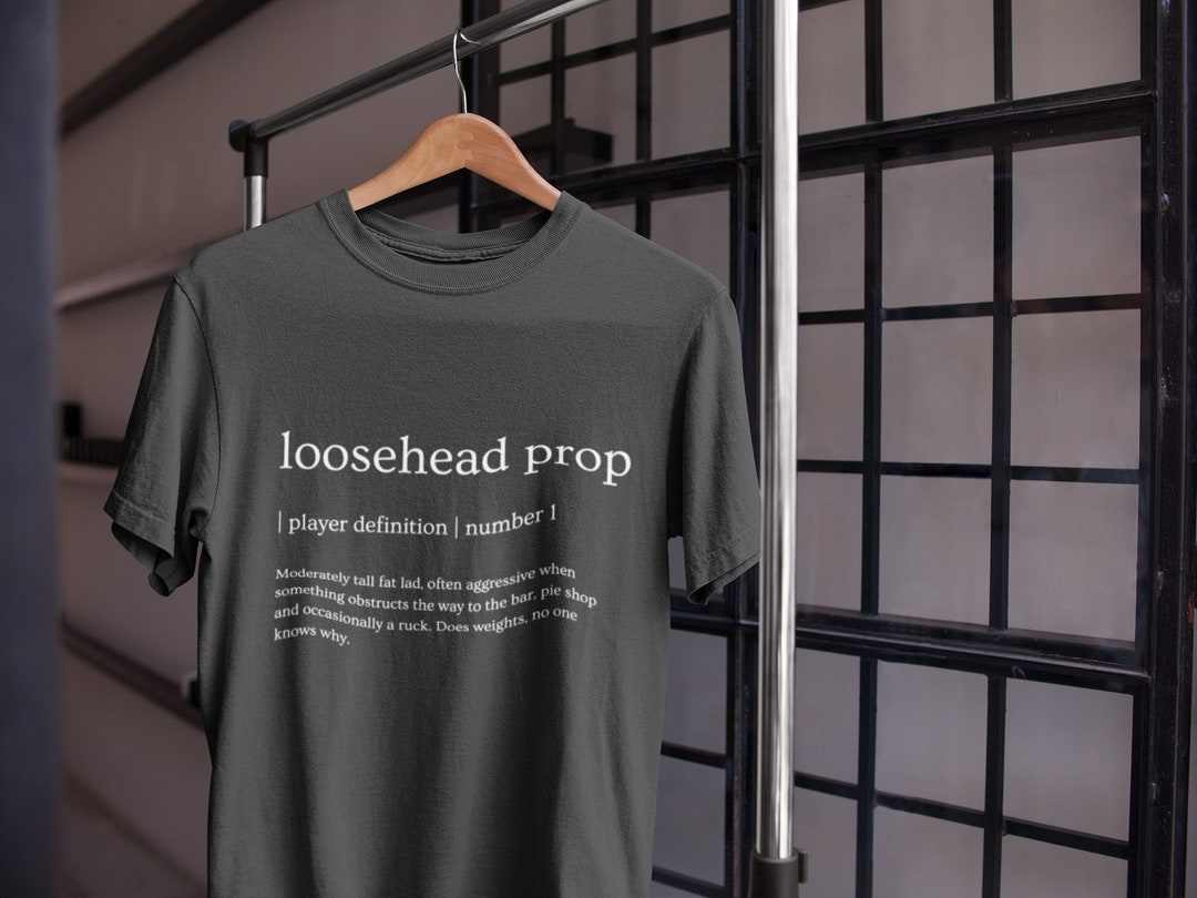 Loosehead Prop Mens Rugby T-shirt Mens Tshirt Rugby Player - Etsy UK