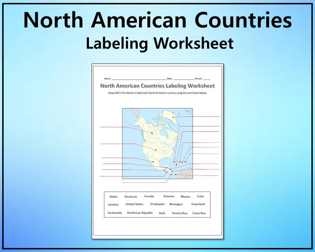North American Countries Labeling Worksheet - Geography Editable ...