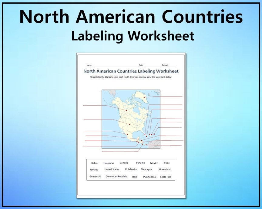 North American Countries Labeling Worksheet - Geography Editable ...