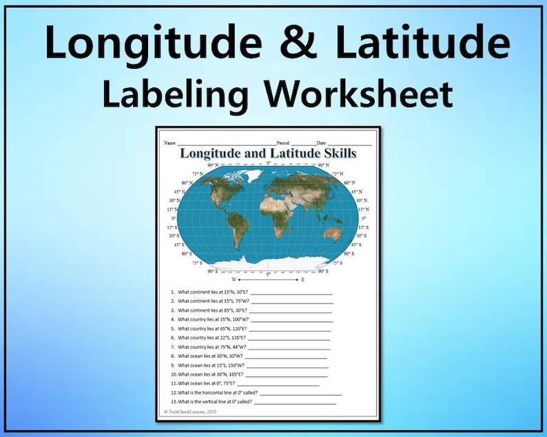 Longitude and Latitude Practice Labeling Worksheet - Editable DIGITAL ...