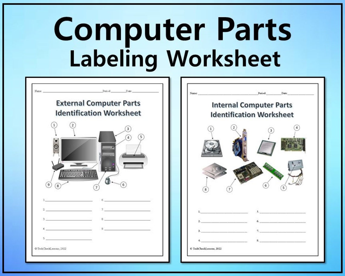 Computer Parts Labeling Activity - 6 Worksheets - Editable DIGITAL ...