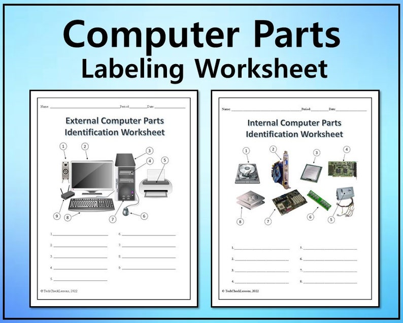 Computer Parts Labeling Activity - 6 Worksheets - Editable DIGITAL ...