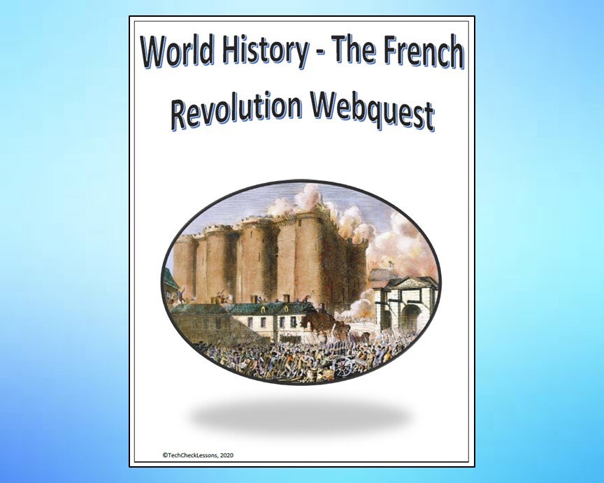 World History - the French Revolution Webquest - Social Studies ...