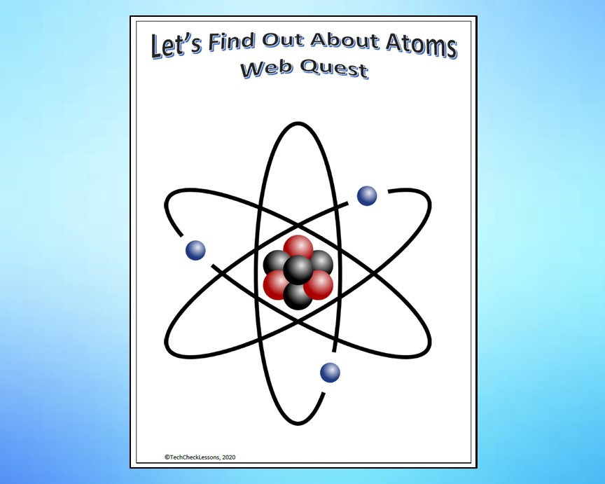 Atoms Webquest Chemistry Science Internet Activity Editable DIGITAL ...