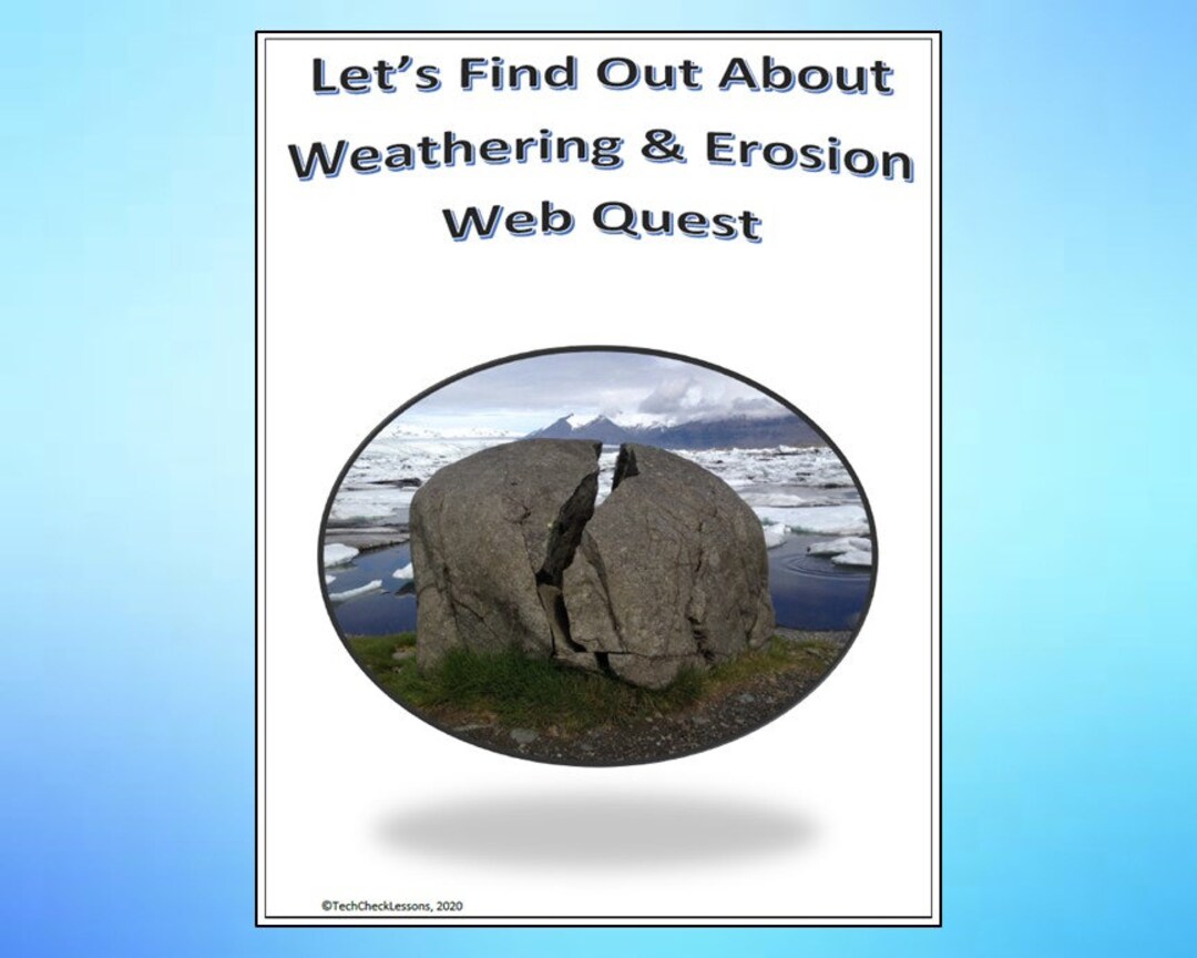 Weathering & Erosion Webquest - Science Internet Activity - Editable ...