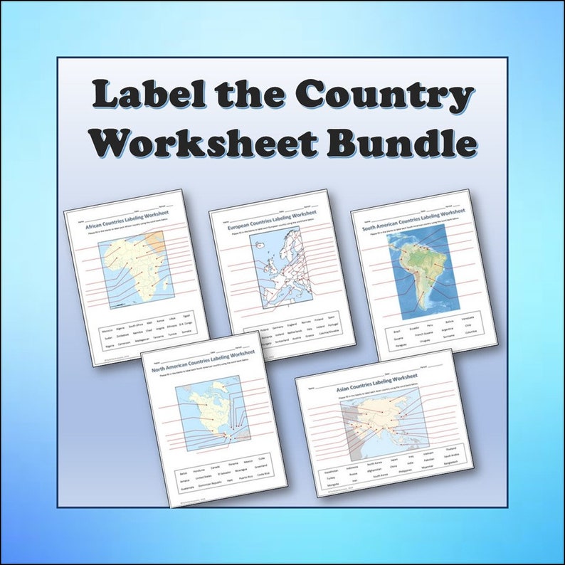 Continent & Countries Labeling Worksheet Bundle (6) - Geography DIGITAL ...