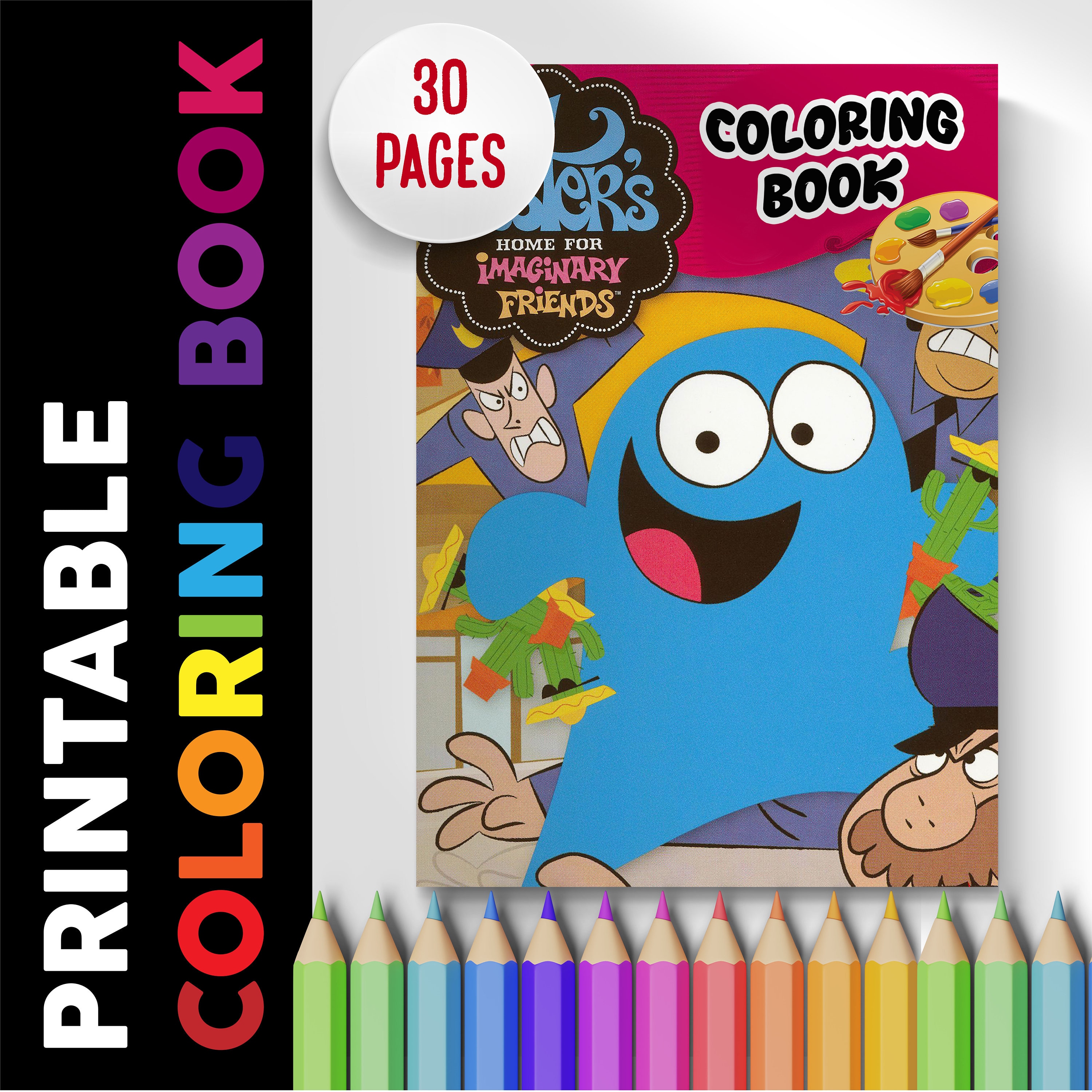 Foster's Home for Imaginary Friends Coloring Book 30 Pages, Coloring ...