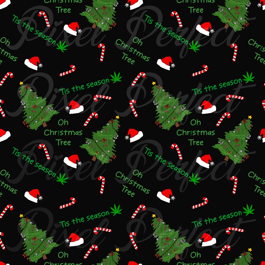Seamless Design File Oh 420 Christmas Tree - Etsy