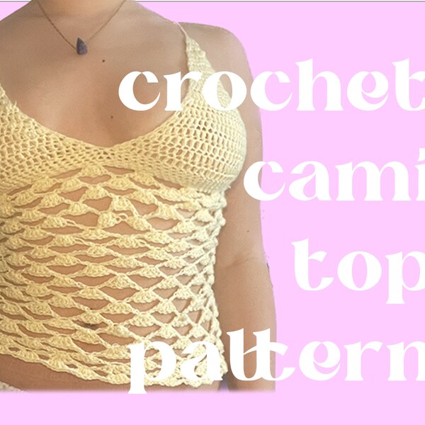 Crochet Cami Top Pattern - Etsy