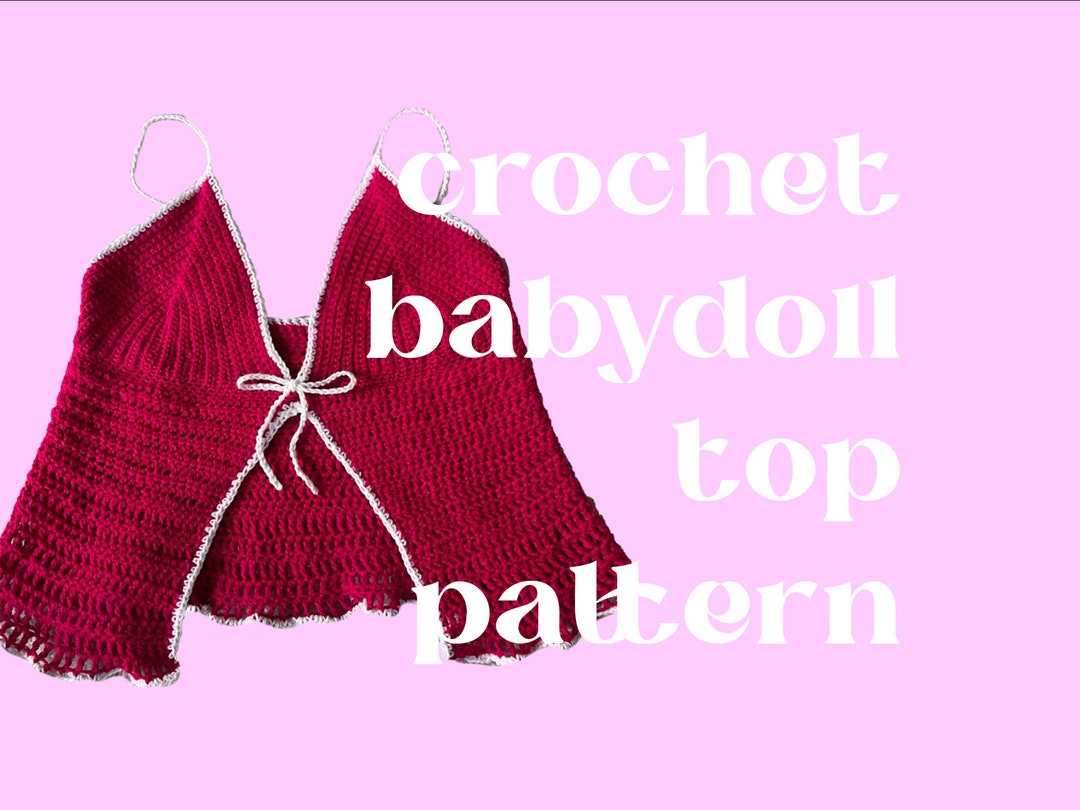 Crochet Babydoll Top Pattern - Etsy