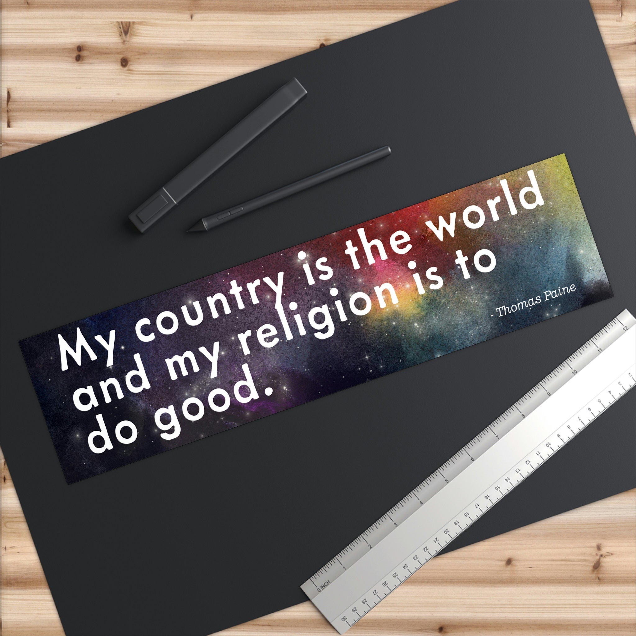 Bumper Sticker My Country is the World and My Religion is to Do Good ...