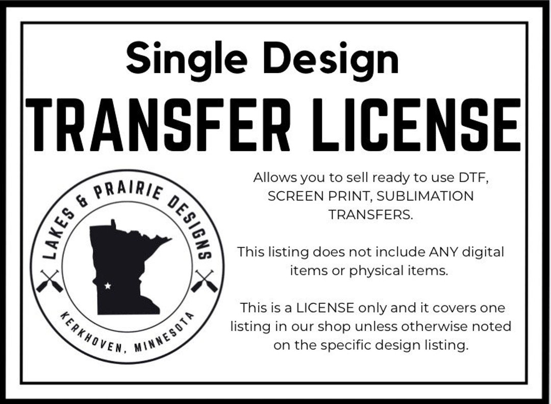 Single Design Lifetime Transfer License - Etsy