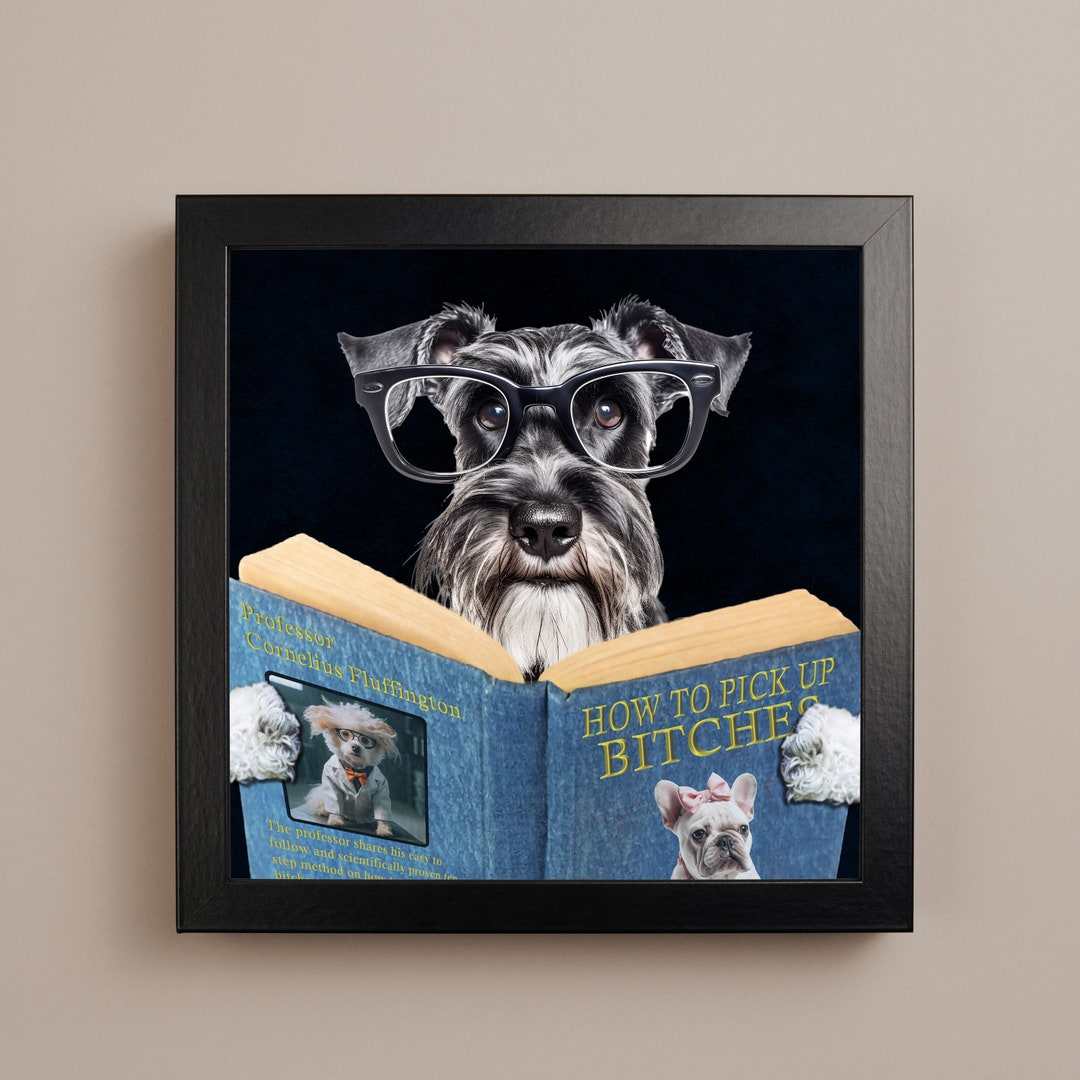 Miniature Schnauzer Reading a Book on How to Pick up Bitches, Animal ...