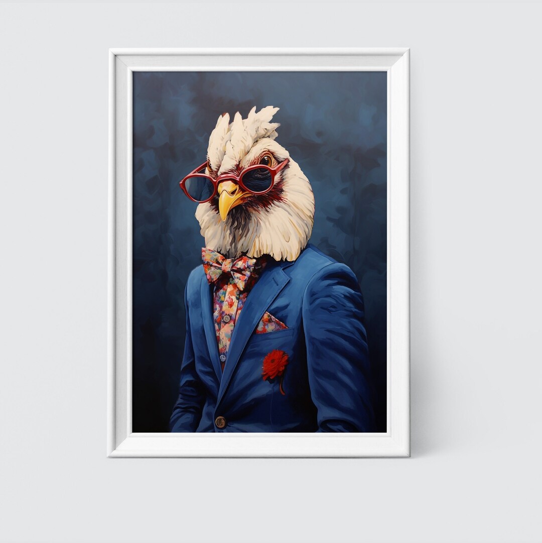 Dapper Chicken Portrait Art Print: Fashion Animal (digital Download) - Etsy