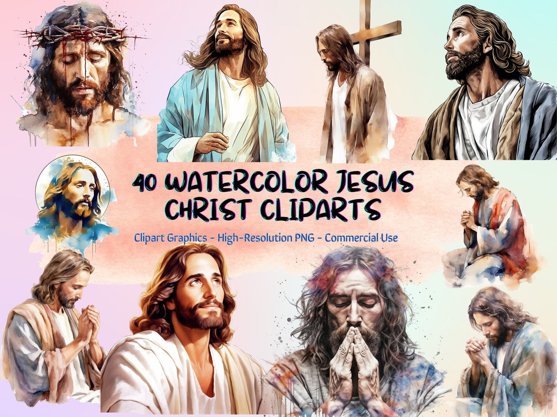 40 Watercolor Jesus Christ Cliparts, Christian Bundle, Religious, Faith ...