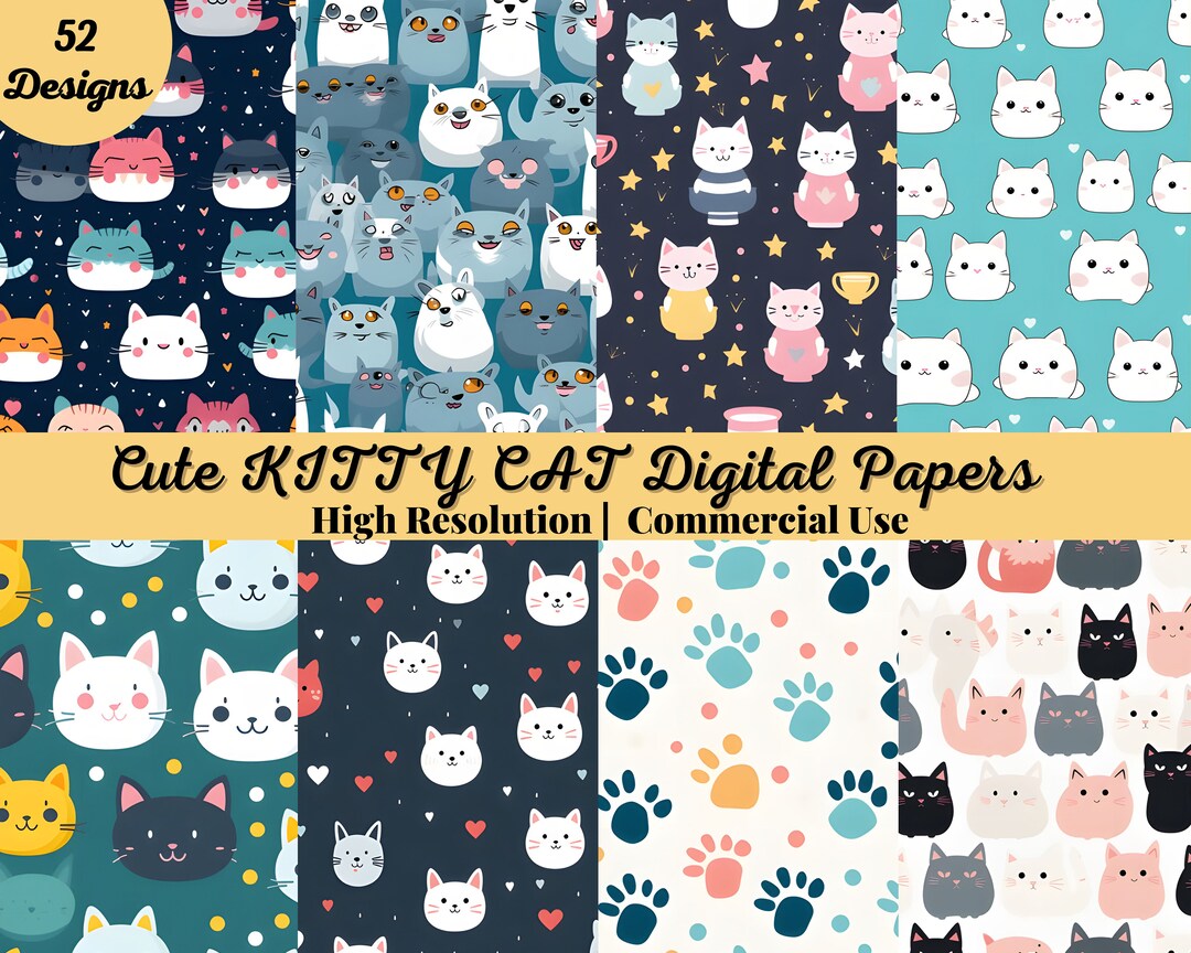 52 Cute KITTY CAT Digital Papers- SEAMLESS Ready to Print - High ...