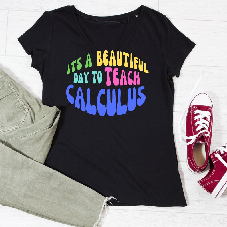 Its A Beautiful Day to Teach Calculus Teacher Gift SVG PNG - Etsy