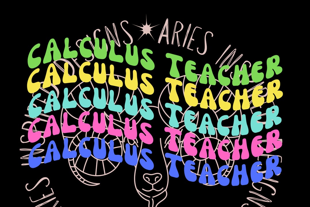 Calculus Teacher, Colorful W/ Wavy Letters SVG, PNG, Digital Files ...