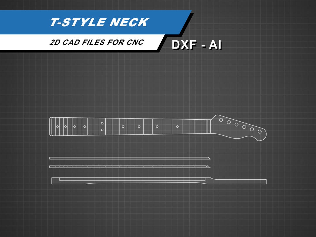T-style Electric Guitar | Neck and Fretboard | 2D CAD Files for CNC ...