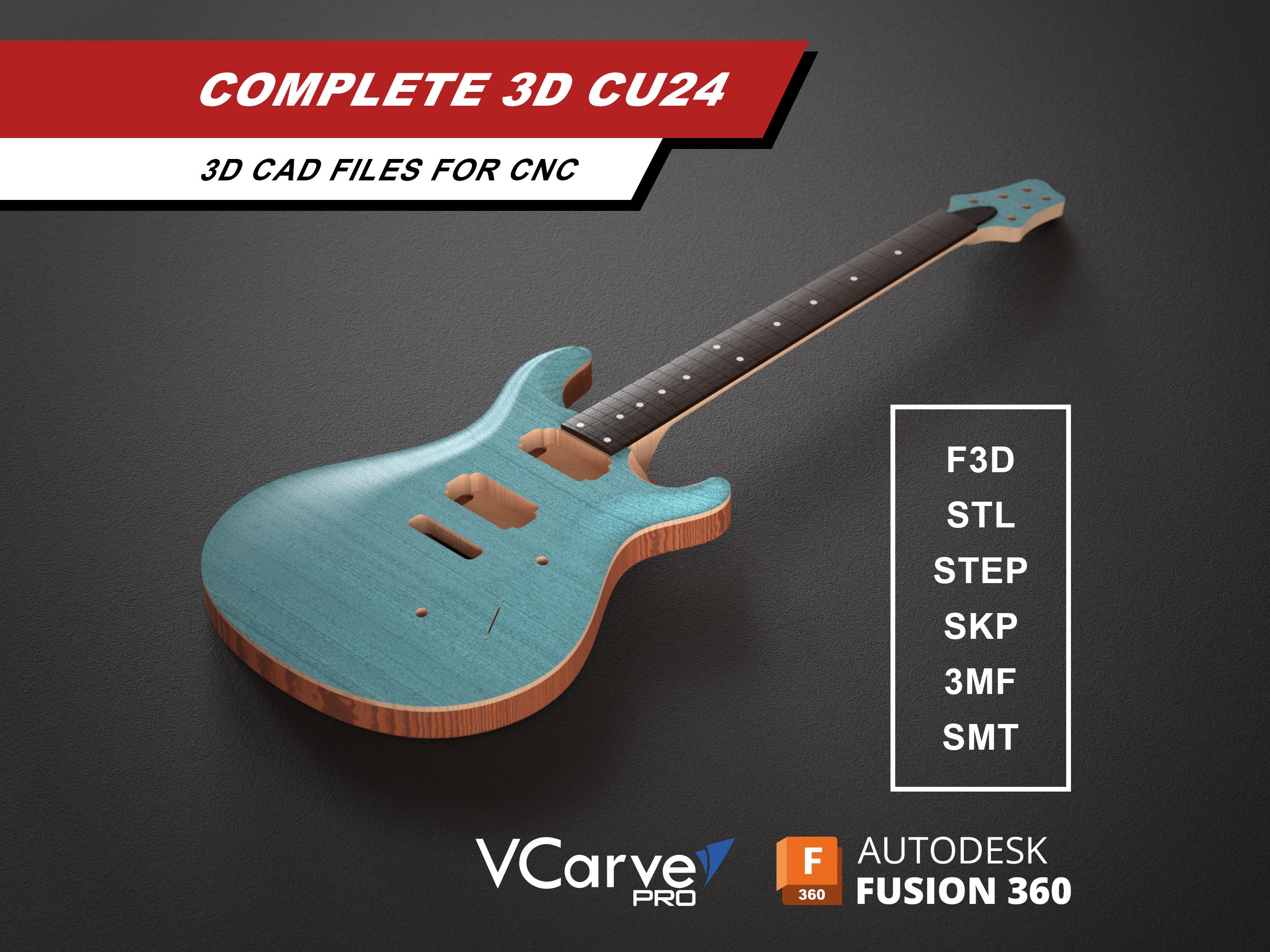 CU24 Electric Guitar | Body Neck Fretboard | 3D CAD Files for CNC | F3d ...