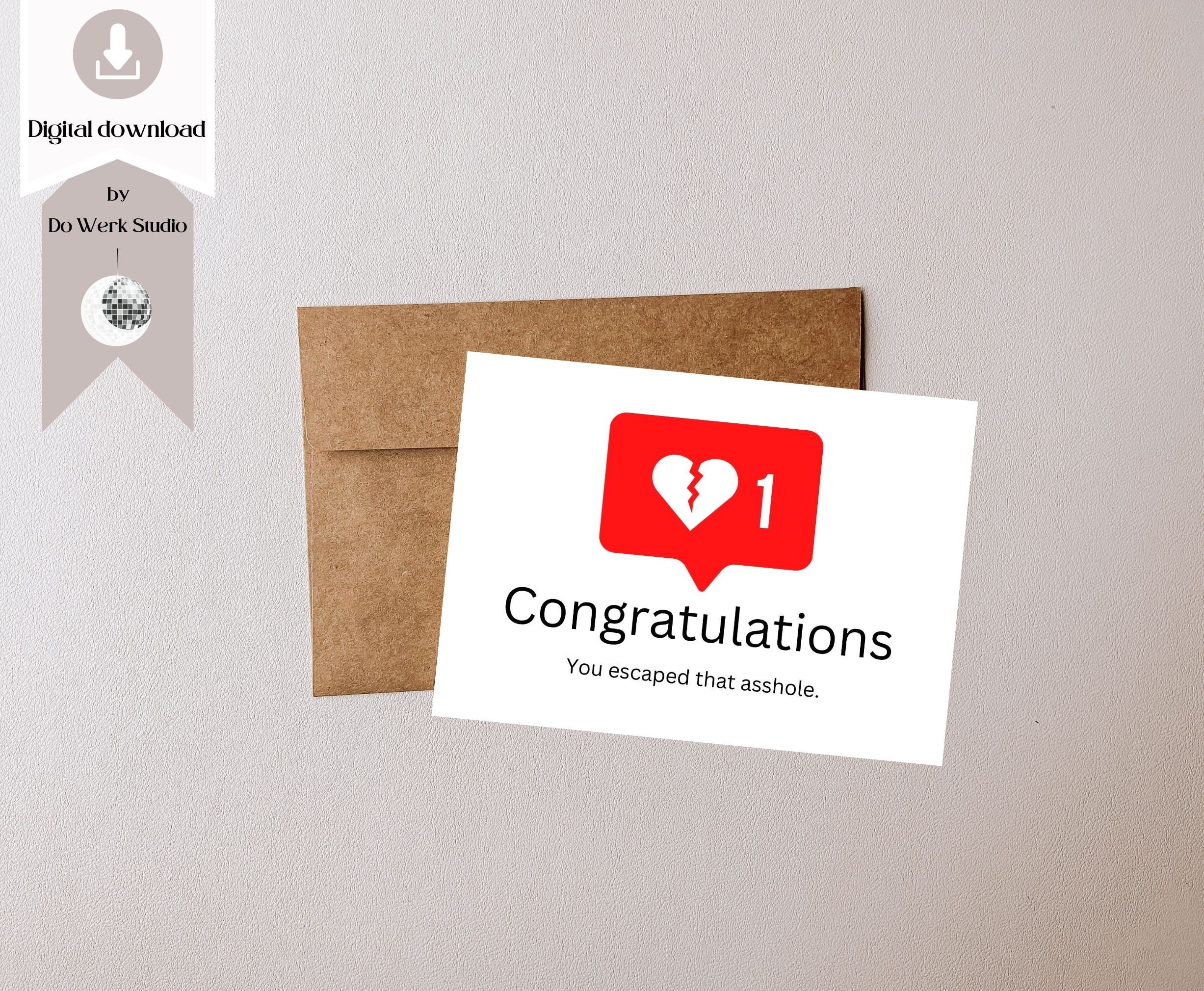 Congratulations, You Escaped That Asshole Greeting Card in Red. A Card ...