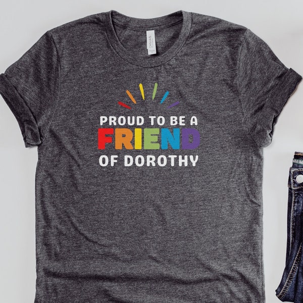 Friend of Dorothy Shirt - Etsy