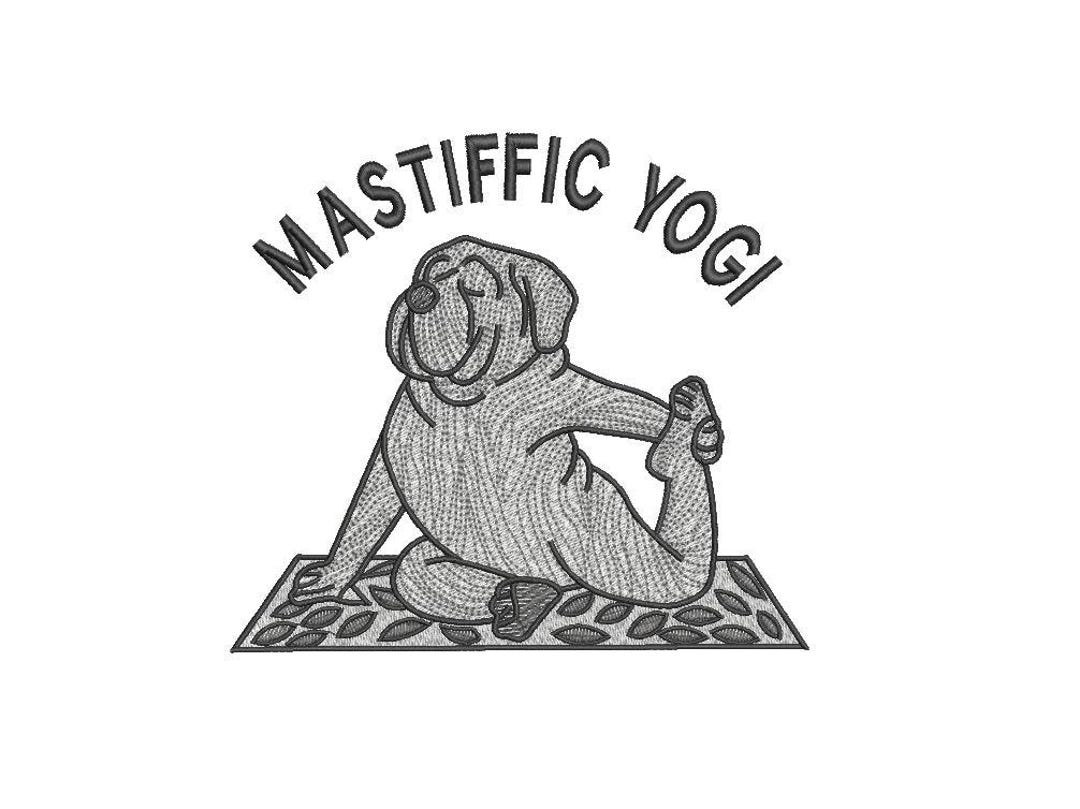 Mastiff Doing Yoga Embroidery Design Embroidery Dog Yoga Machine ...