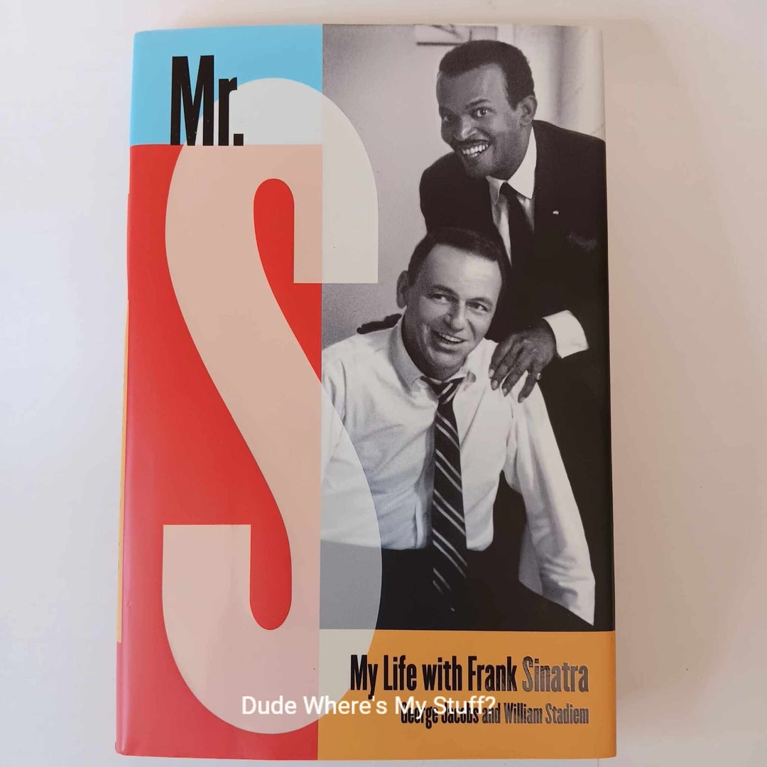My Life With FRANK SINATRA - by George Jacobs & William Stadiem - 1st ...
