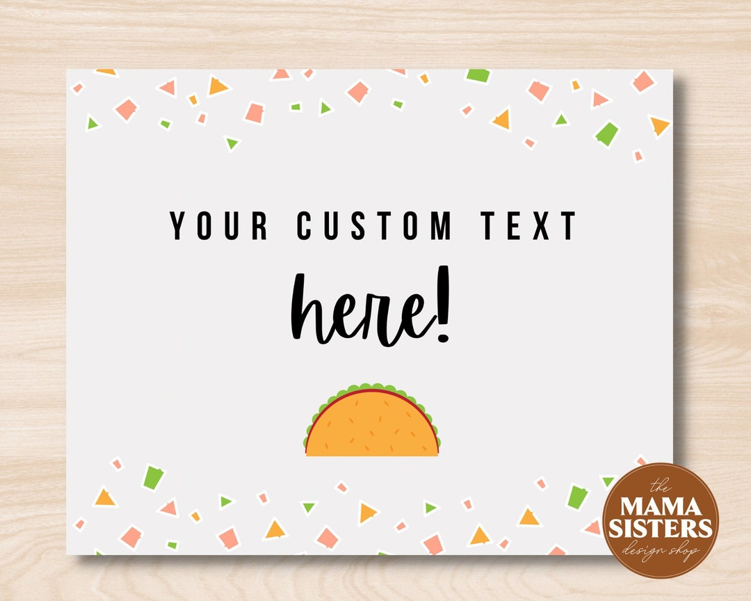 Custom Taco Party Sign Custom Taco Bout A Party Sign - Etsy