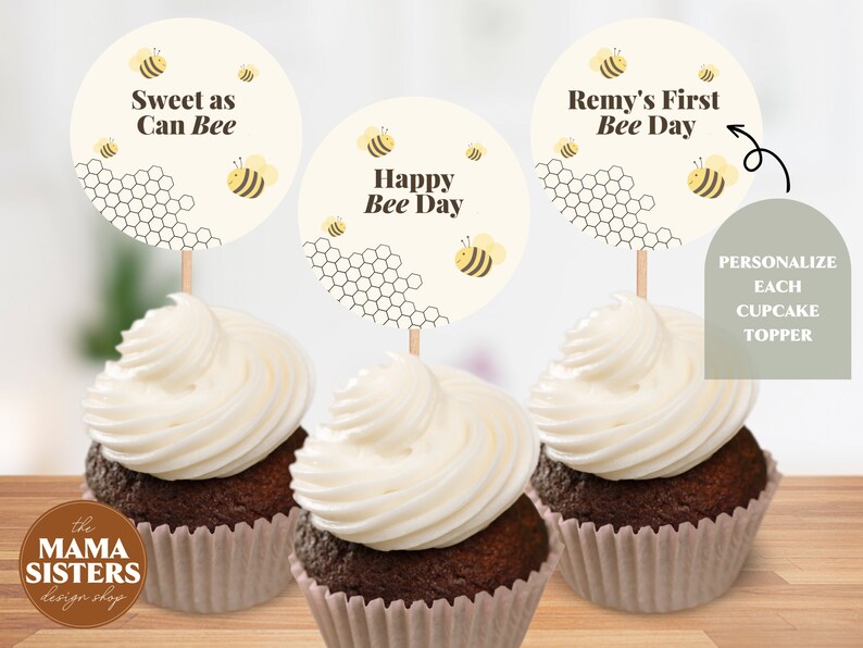 EDITABLE Bee Cupcake Toppers | Bee Day Cupcake Toppers | Sweet as Can ...