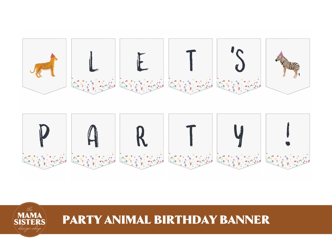 Party Animal Banner Printable Party Animal Birthday Party Decor Party ...
