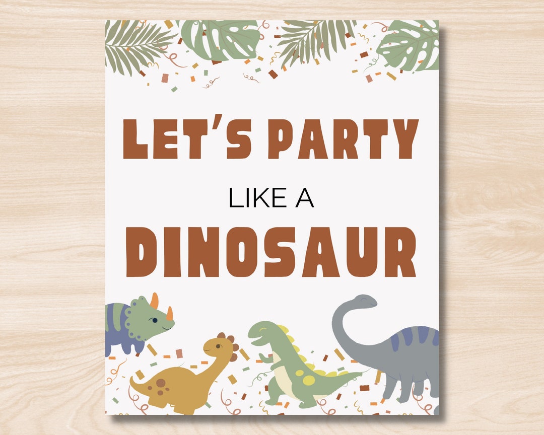 Dinosaur Birthday Party Decor Dinosaur Party Sign Dinosaur - Etsy
