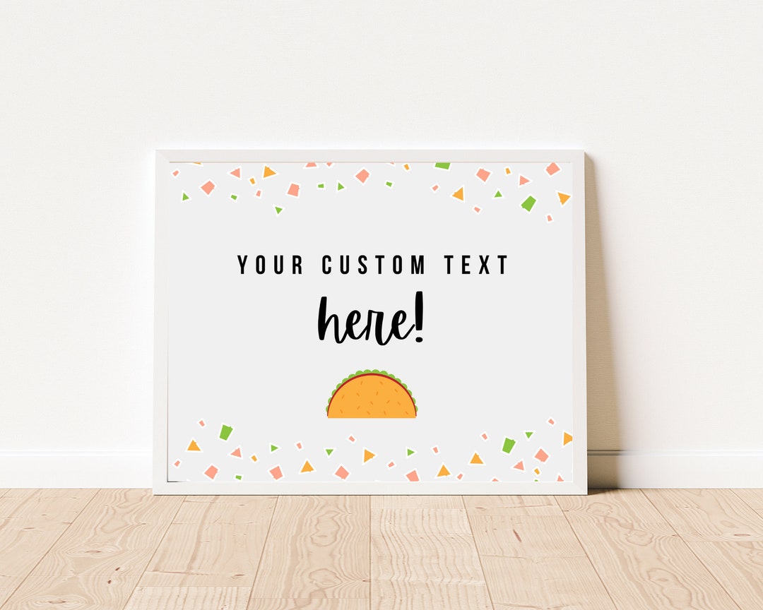 Custom Taco Party Sign | Custom Taco Bout A Party Sign | Custom Taco ...