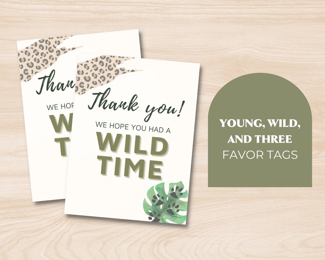 Young Wild and Three Favor Tag, Young Wild and Three Party Favors ...