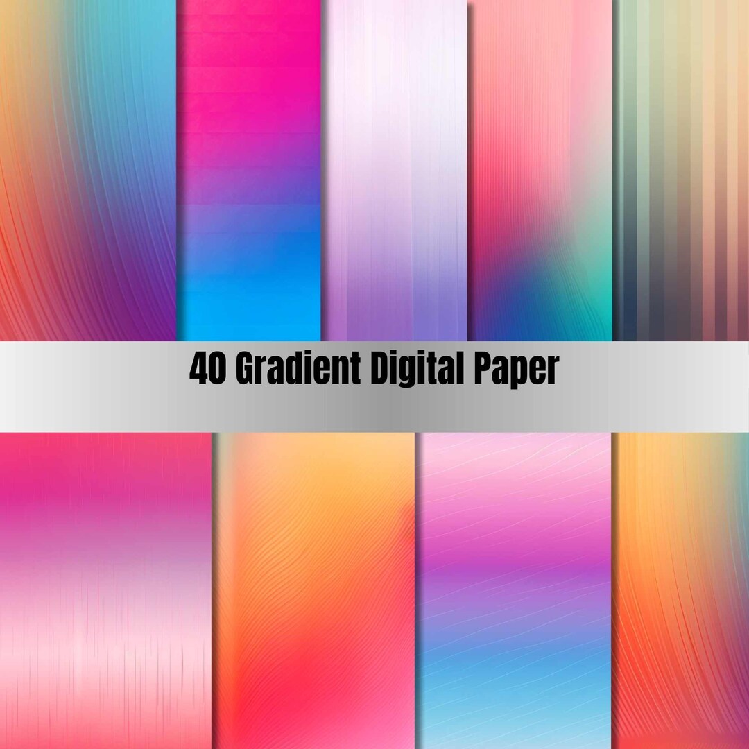 40 Printable Gradient Digital Paper, Gradient Digital Papers, Gradient ...