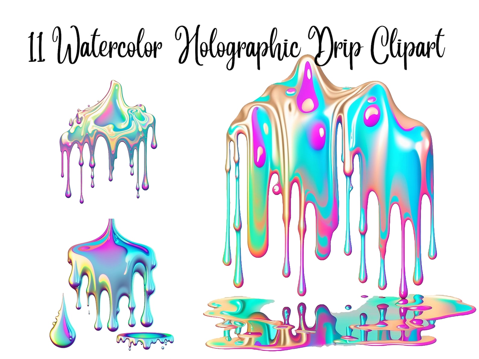 11 Holographic Drip Clipart, Jpgs, High Quality, Commercial Use ...