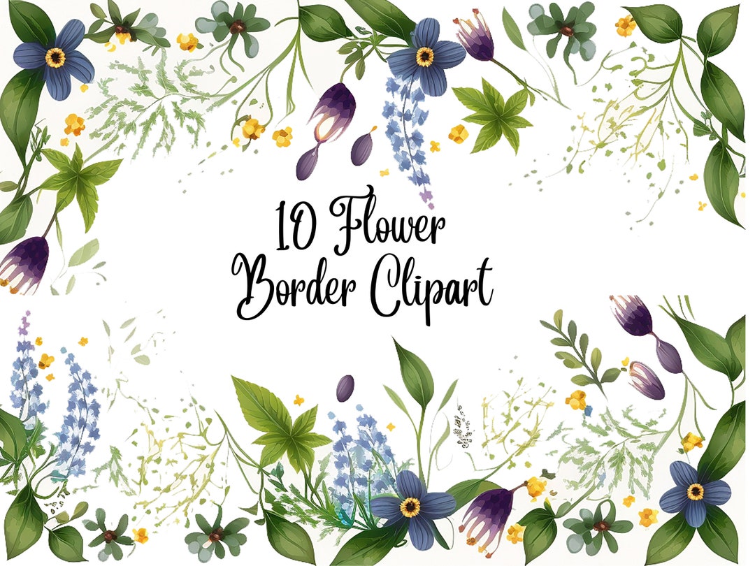 10 Flower Border Clipart, High Quality Jpgs, Digital Download Card ...