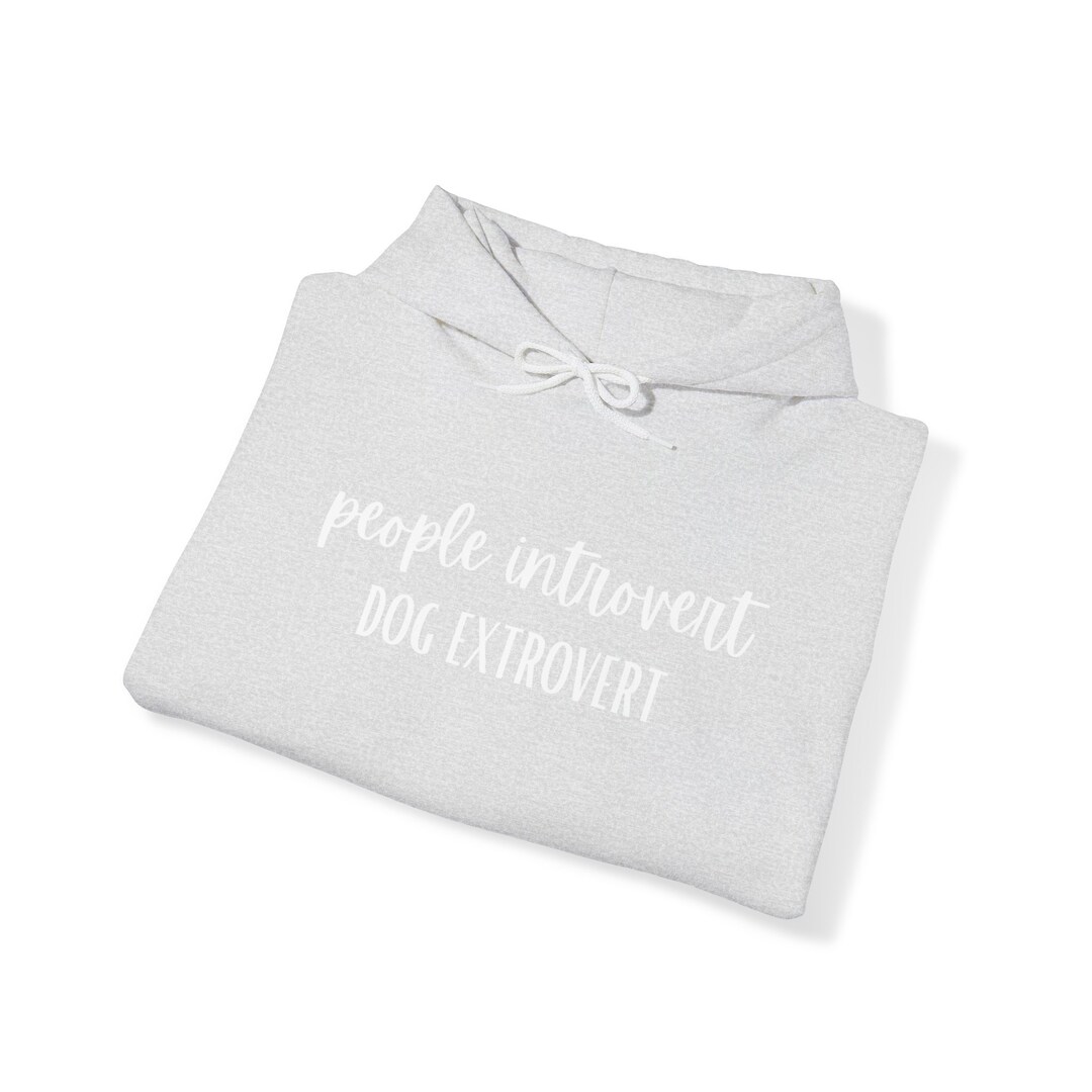 People Introvert Dog Extrovert Unisex Hoodie - Etsy