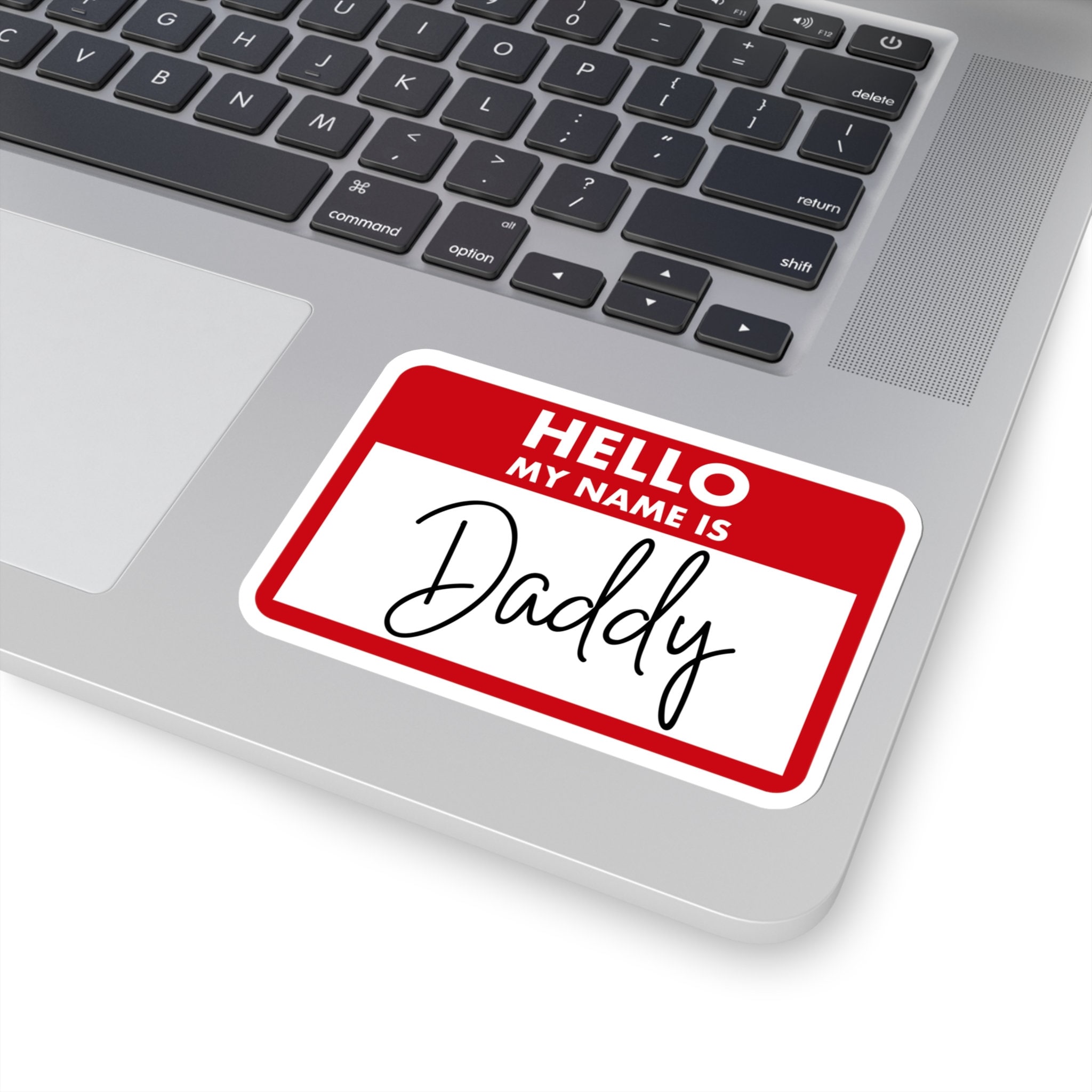 Hello My Name is Daddy Name Tag Kiss-cut Stickers - Etsy