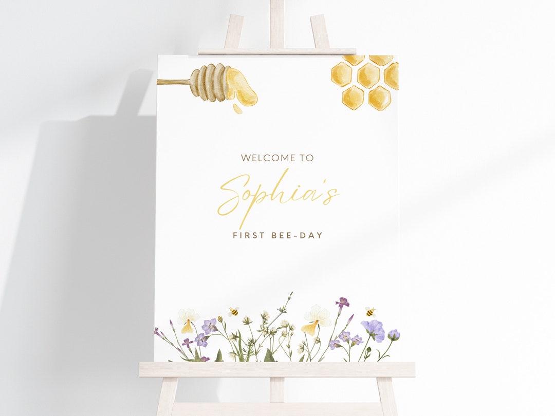 First Bee-day Welcome Sign, Bee Birthday Welcome Sign, EDITABLE File ...