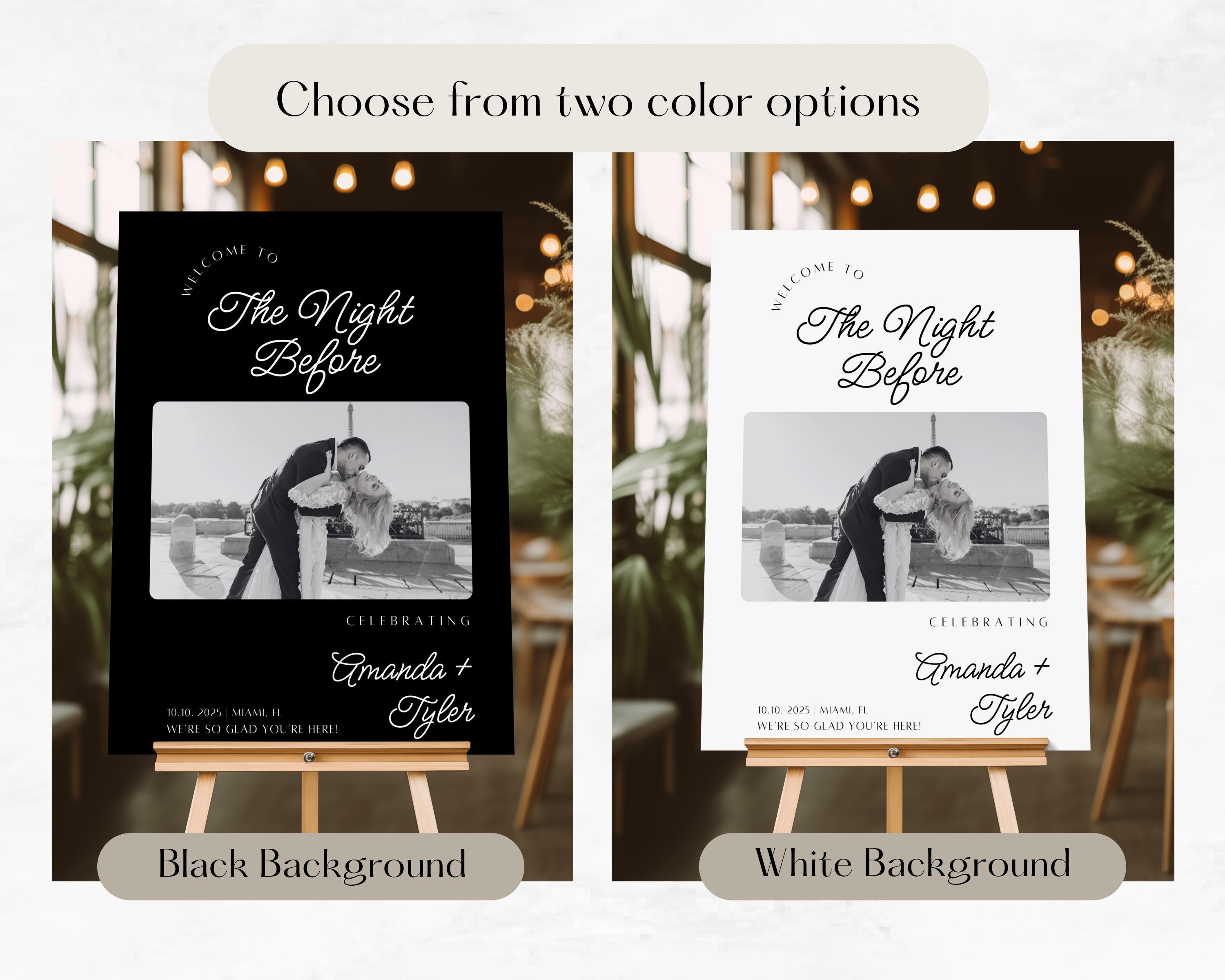 The Night Before, Photo Welcome Sign, Wedding Rehearsal Dinner, Black ...