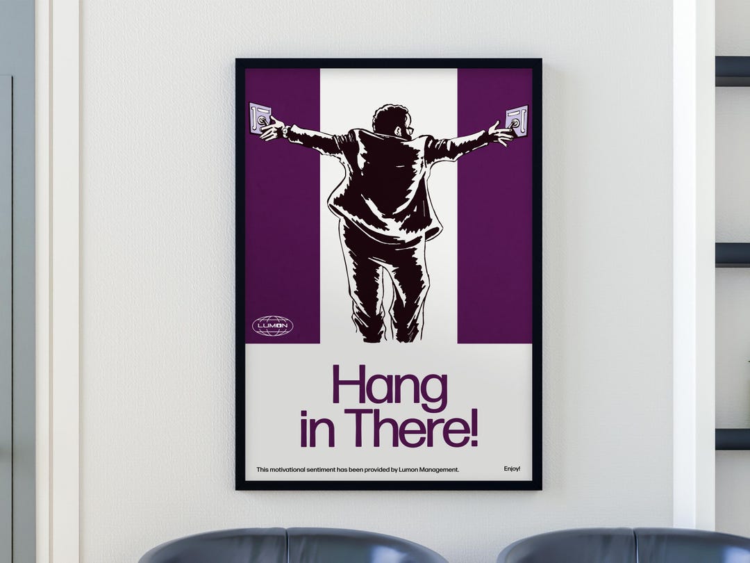 Hang in There Dylan G. Break Room Unframed Poster - Etsy