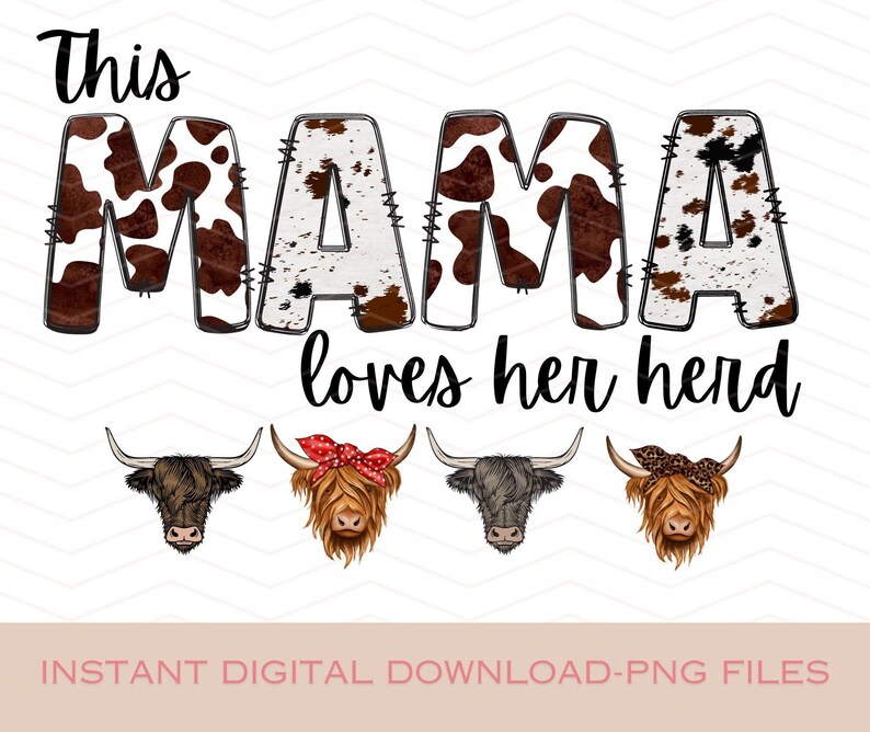 This MAMA Loves Her Heart Herd Png,highland Cow Faces Clipart, Cowhide ...